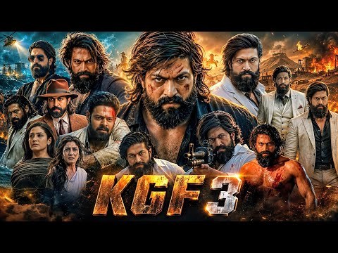 KGF Chapter 3 Full Movie Hindi | Yash | Raveena Tandon | Prabhas | Rocky Star | New Latest Updates