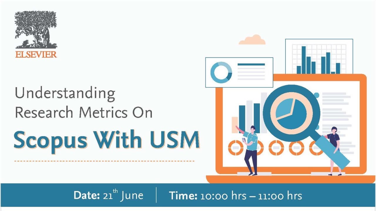 Understanding Research Metrics Workshop with Universiti Sains Malaysia ...