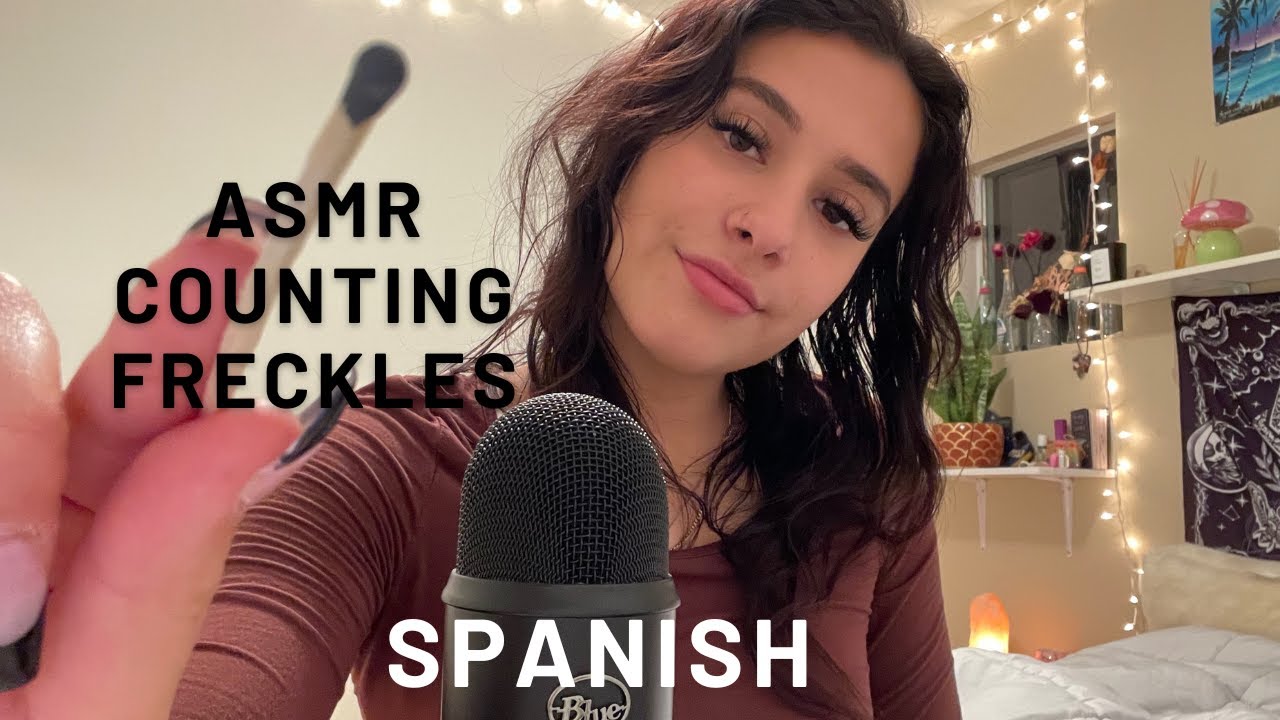 ASMR~ Counting your Freckles in English and Spanish (Hand Movements ...