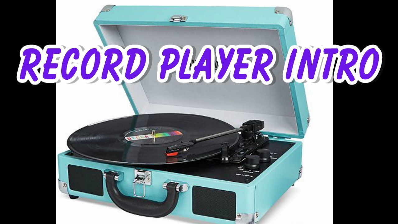 Record Player Intro - YouTube