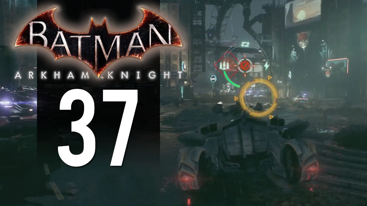 Batman Arkham Knight - Let's Play Part 37 - GCPD Attack (PS4 Gameplay ...