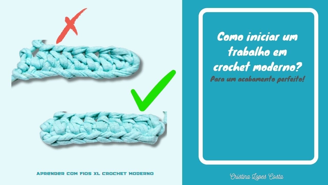 Como iniciar trabalho em crochet moderno? Para um acabamento perfeito ...