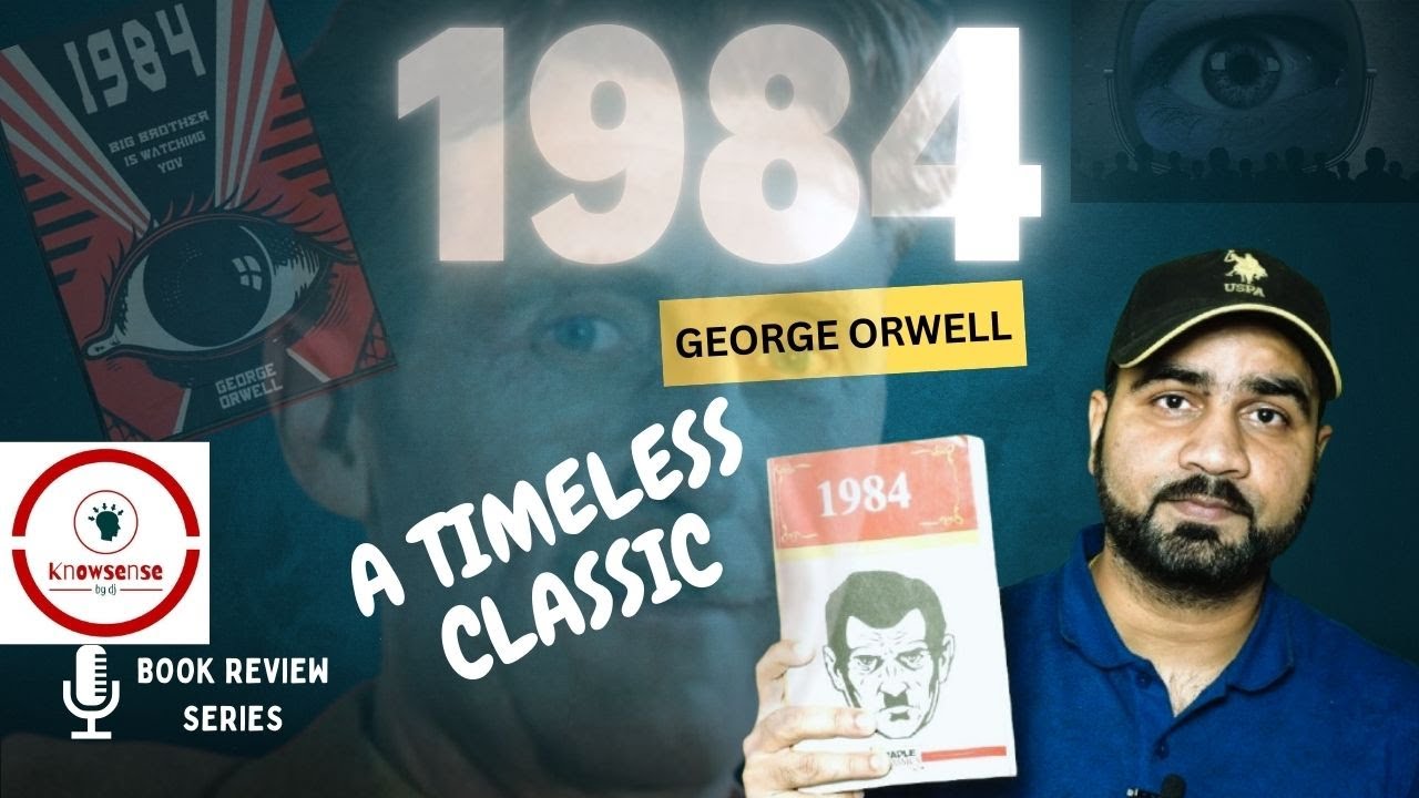 1984 by George Orwell | Book Review | Plot, Themes and Much More ...