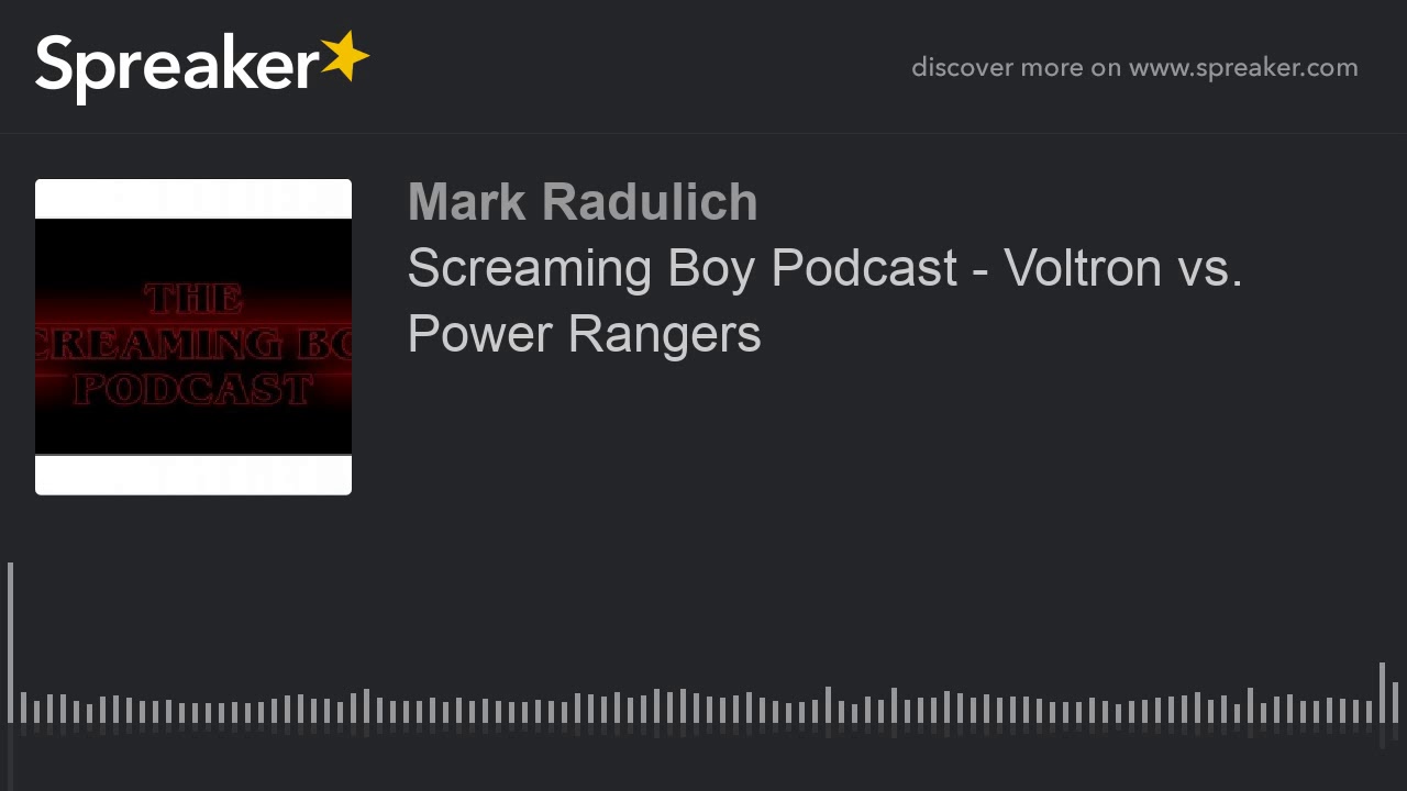 Screaming Boy Podcast - Voltron vs. Power Rangers - YouTube