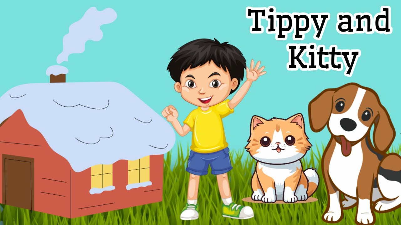 Story Tippy and Kitty | short story for kids - YouTube