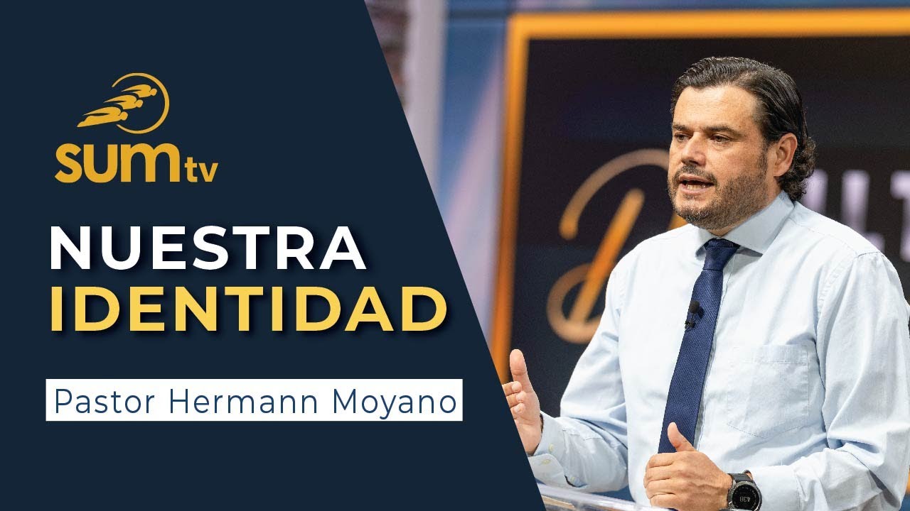 NUESTRA IDENTIDAD - Pastor Hermann Moyano || Culto Divino - YouTube