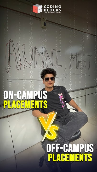 On Campus Placements Vs Off Campus Placements Code Codingblocks Oncampus Offcampus
