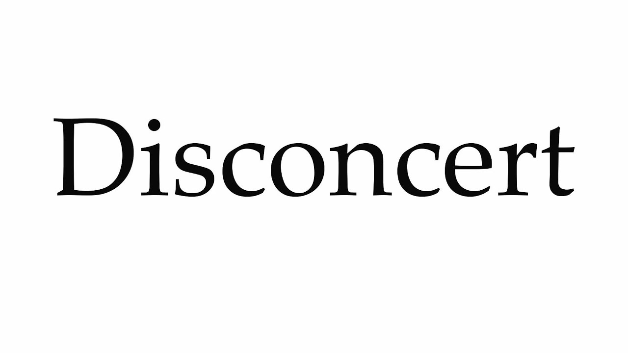 How to Pronounce Disconcert - YouTube