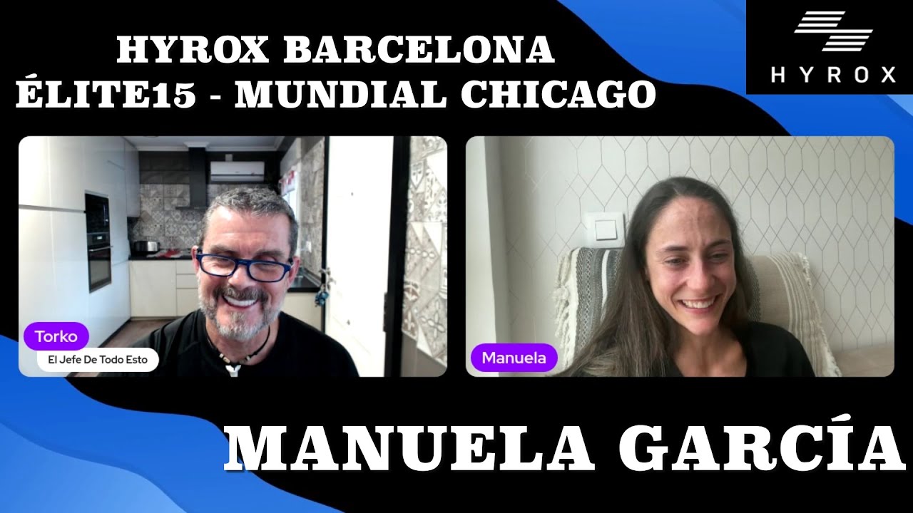 HYROX - Entrevista Manuela García - Objetivo Elite15 (Mundial Chicago ...