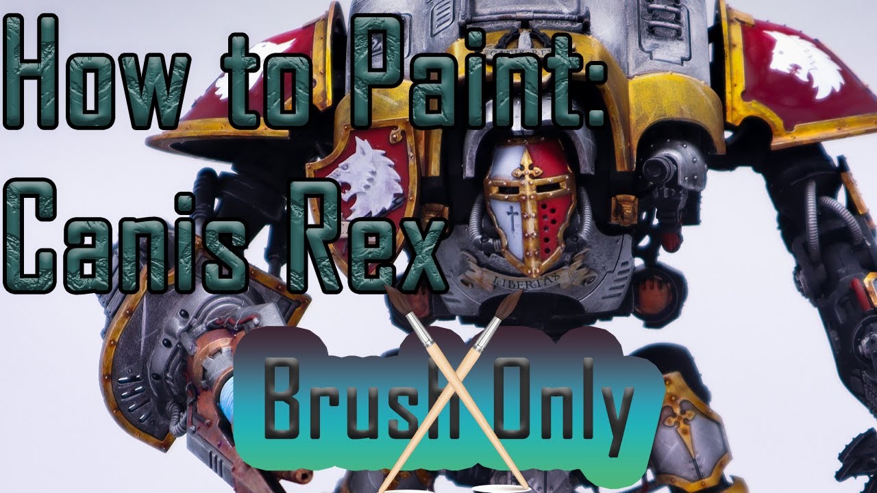 How To Paint Canis Rex (Brush Only) - YouTube