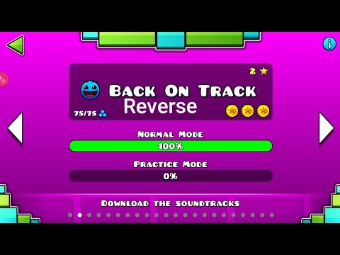 Geometry Dash - Back On Track Reverse⏪⏪⏪ - YouTube