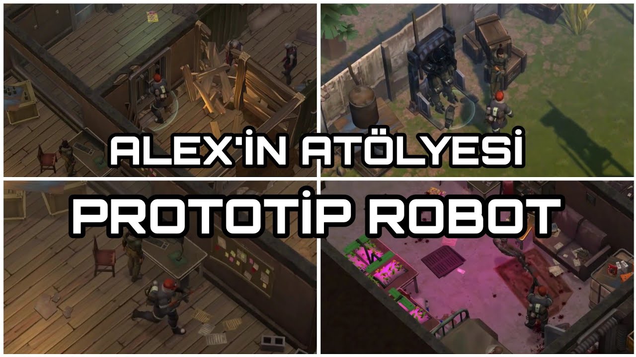 ALEX İN ATÖLYESİ - PROTOTİP ROBOT - SEZON 17 - LAST DAY ON EARTH ...