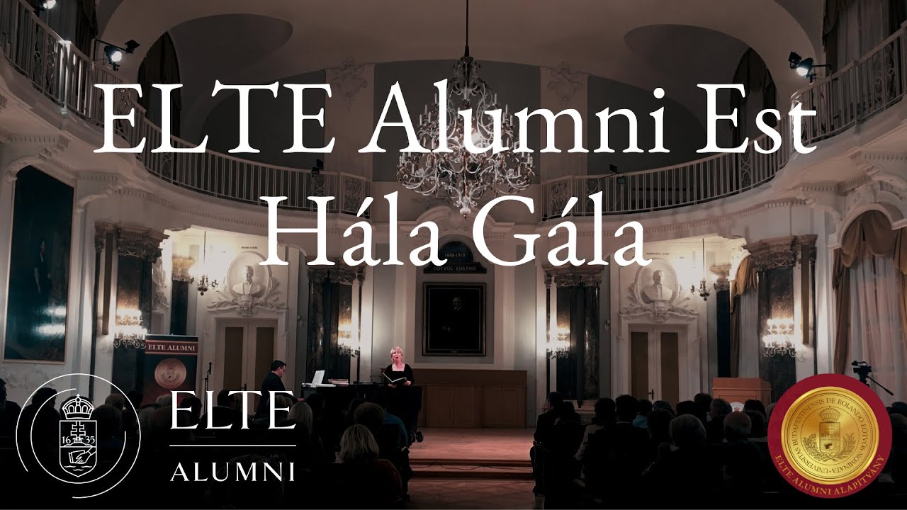 ELTE Alumni Est - Hála Gála - YouTube