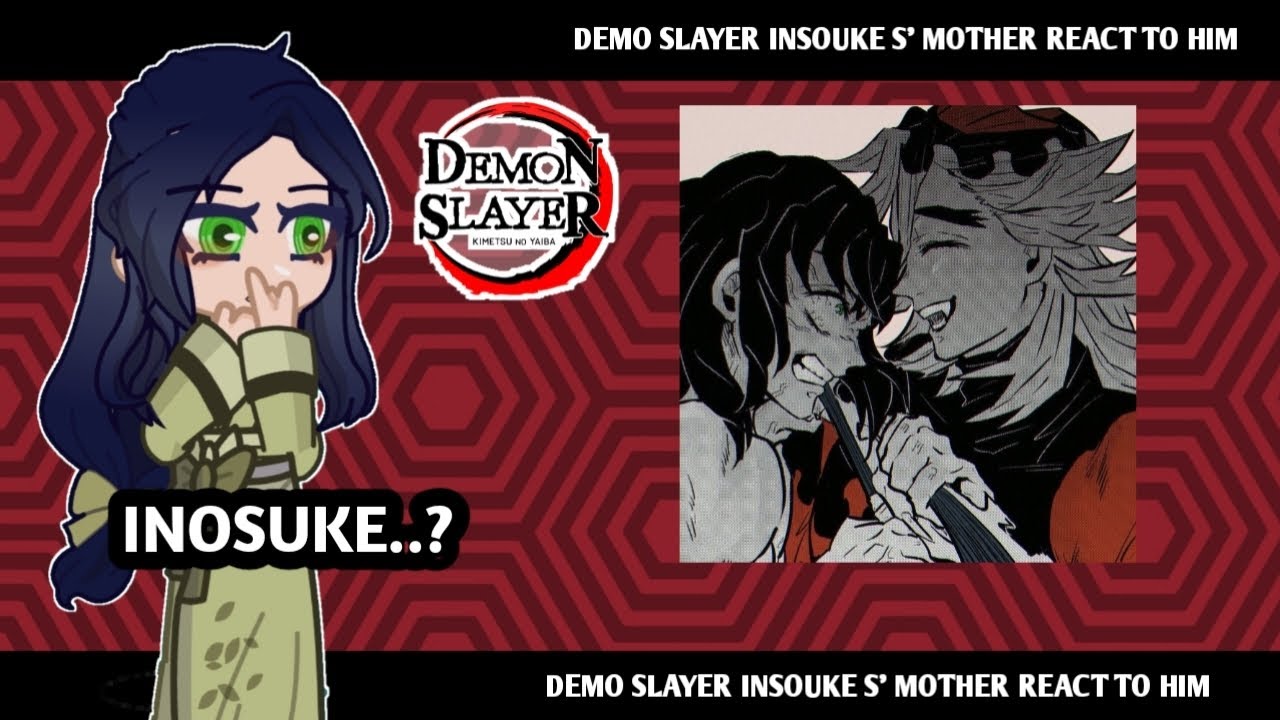 demon slayer | inosuke s' mother react to him | part-1 - YouTube