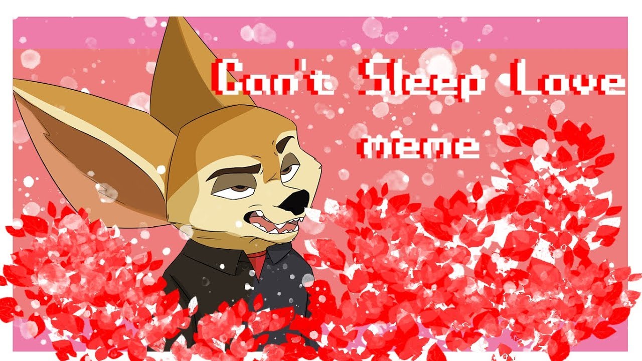 [Meme] Can't Sleep Love // Zootopia - YouTube