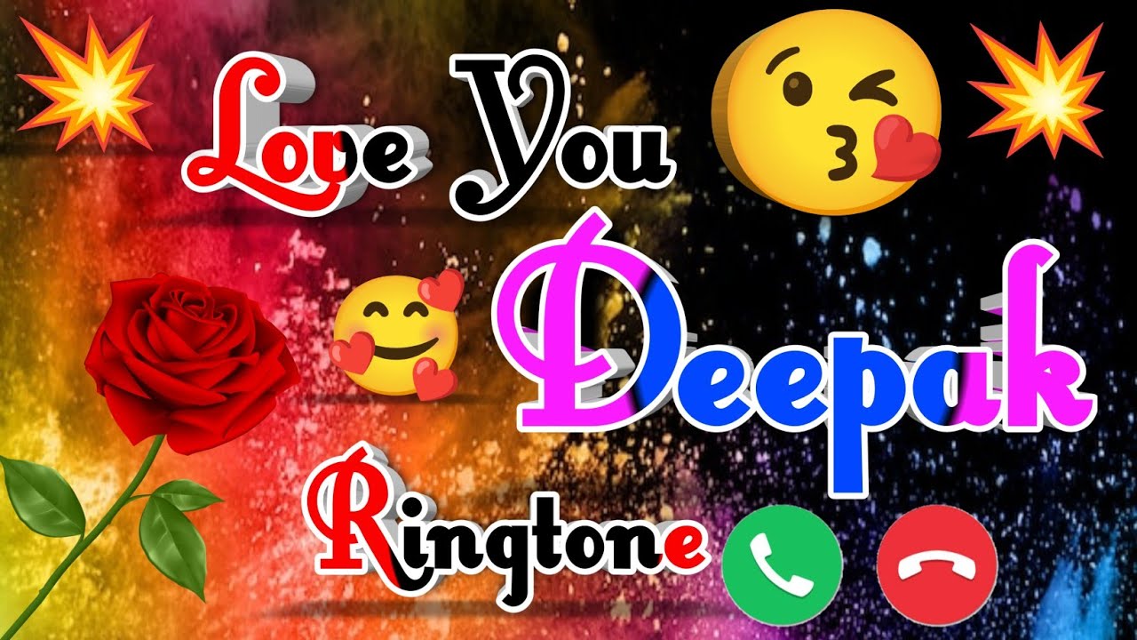 Deepak Name Ringtone Download 🌹 Deepak Name WhatsApp Status 🌹 Deepak ...