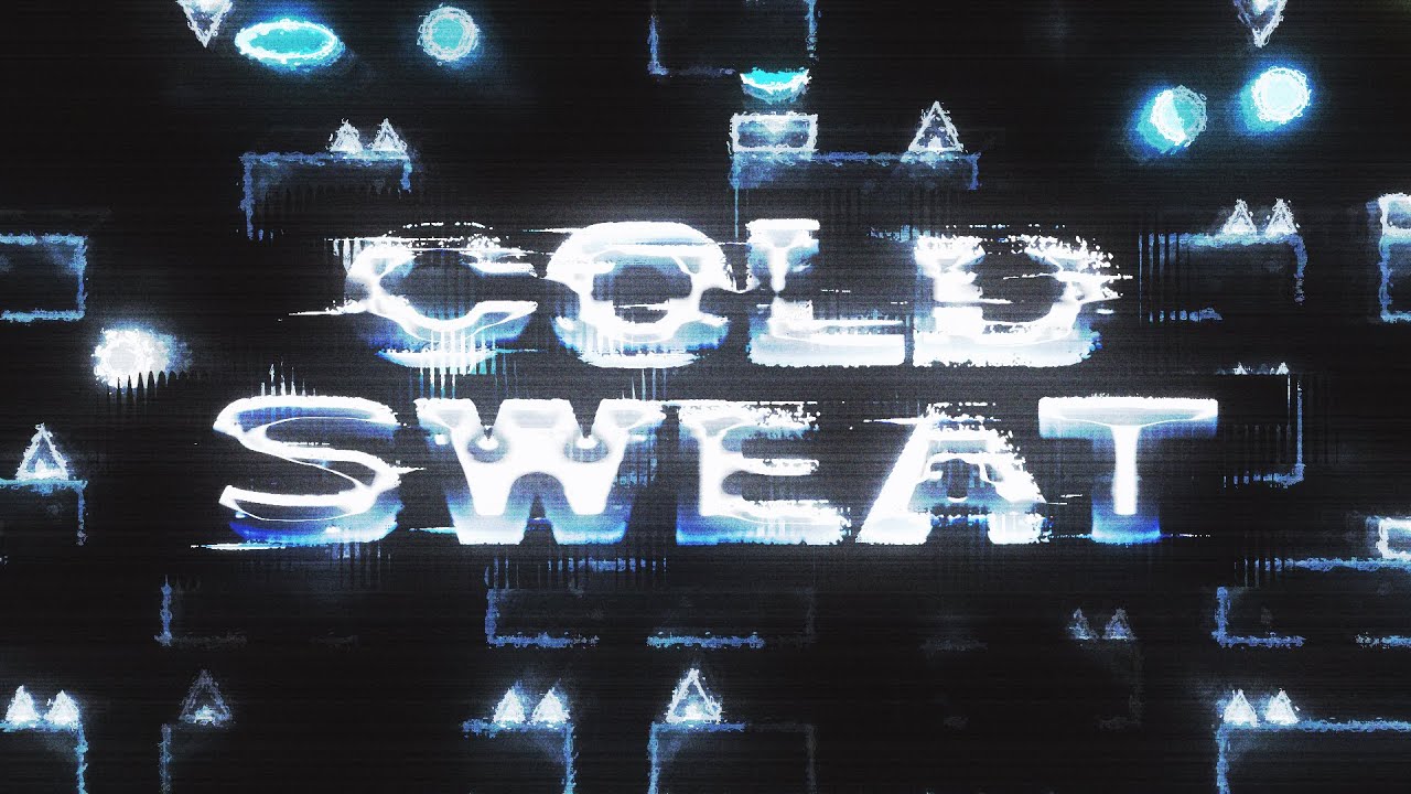 (360fps) Cold Sweat 100% by para & more - YouTube