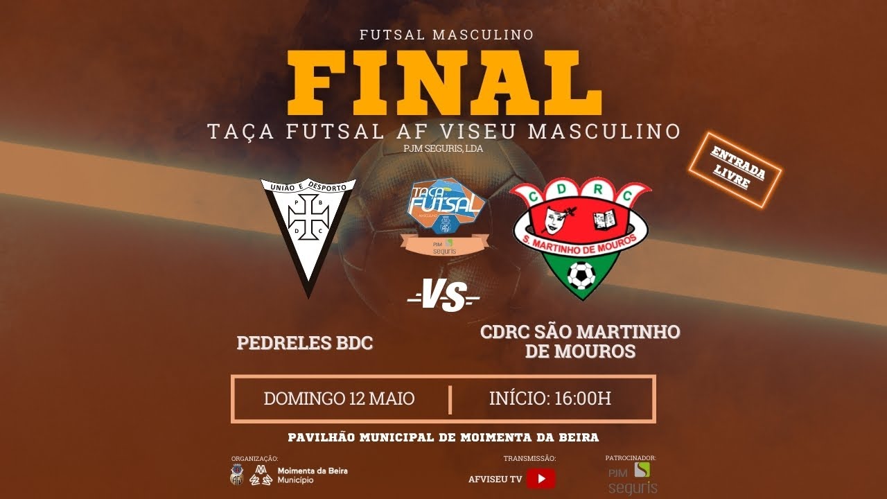 FINAL TAÇA FUTSAL AF VISEU MASCULINO - PJM SEGURIS, LDA | Pedreles BDC ...