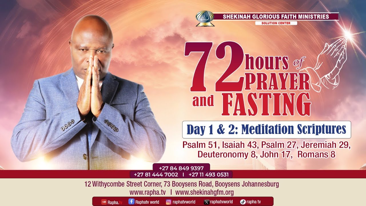 72 Hours of Prayer and Fasting Day 1 with Prophet Issaka 22 October ...
