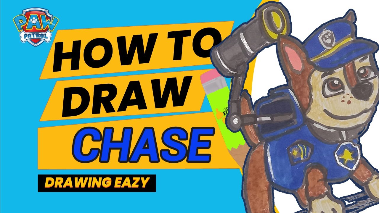 How to Draw Chase Paw Patrol | Easy Drawing Tutorial for Kids | Drawing ...