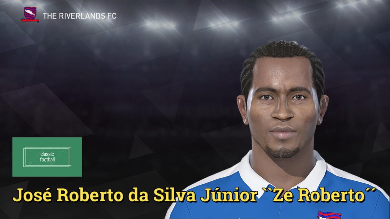 José Roberto da Silva Júnior ``Ze Roberto´´ - PES Clasico (Face, Body ...