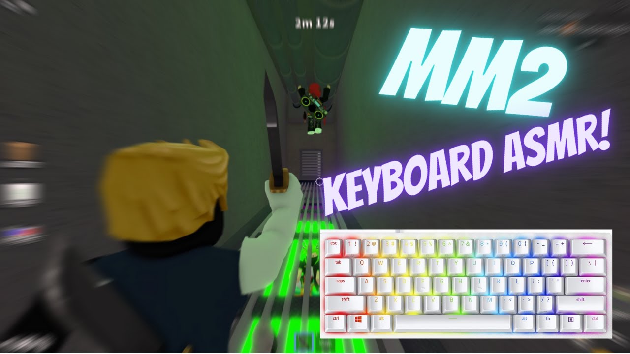 MM2 Keyboard ASMR! *Clicky Keyboard* - YouTube
