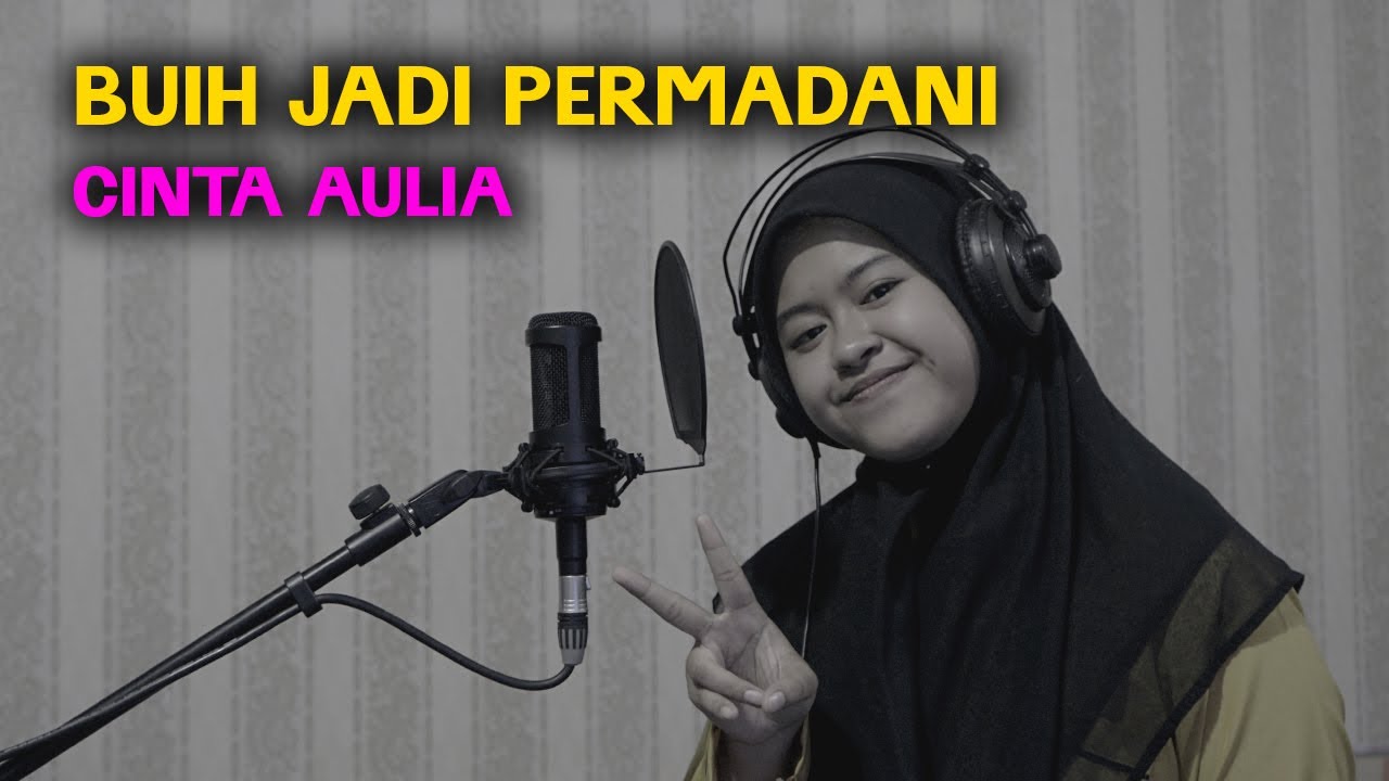 Cinta Aulia - Buih Jadi Permadani (Exist) #Cover - YouTube