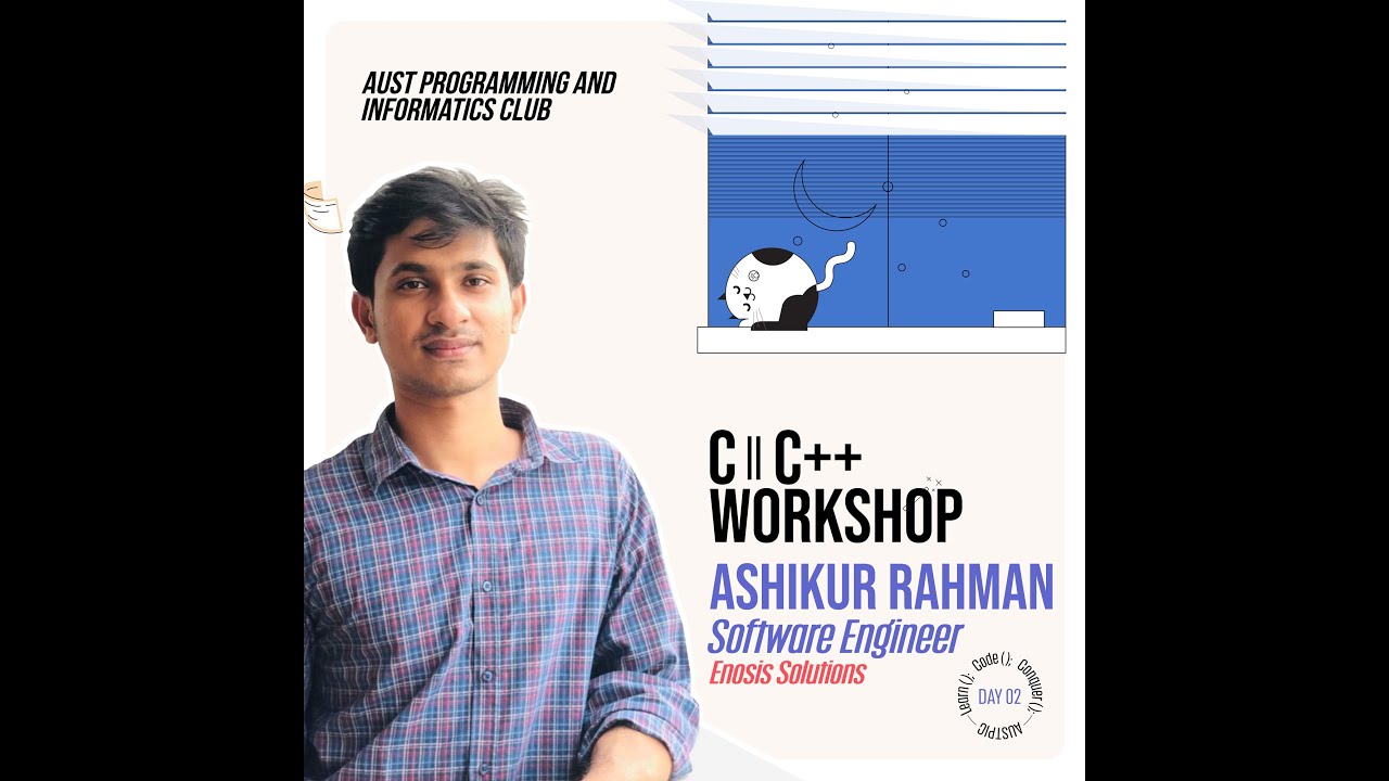 C and C++ Workshop | Day 2 by AUST Programming and Informatics Club ...