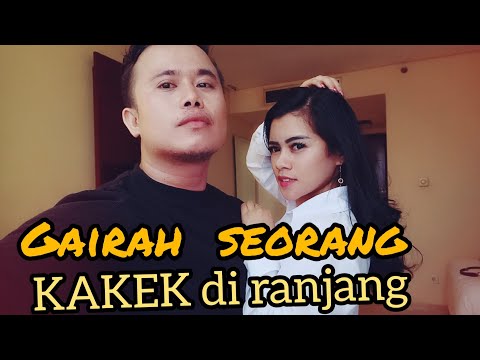 Manjah Zinah - Nafsu seorang Kakek  membara dilihat saat ML - Bulan Sayang - 17++