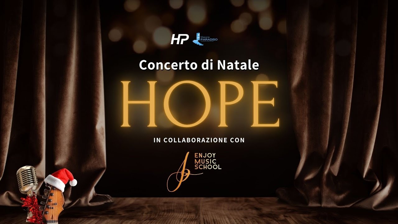 Hope | 23 Dicembre 2023 - YouTube