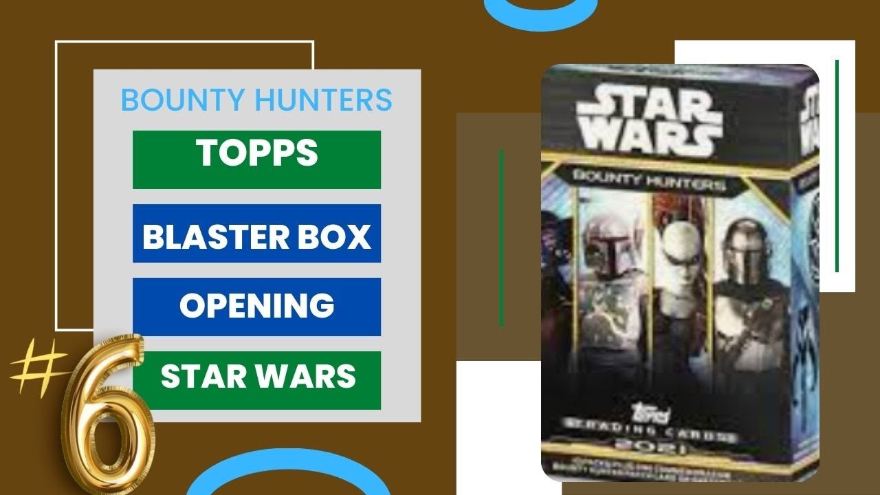 Star Wars Topps Bounty Hunter blaster box opening #6 - YouTube
