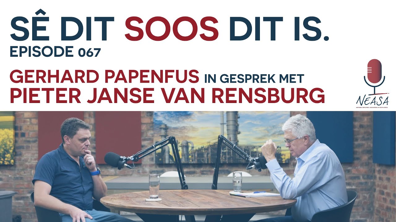 SÊ DIT SOOS DIT IS: Episode 067 - Pieter Janse van Rensburg - YouTube