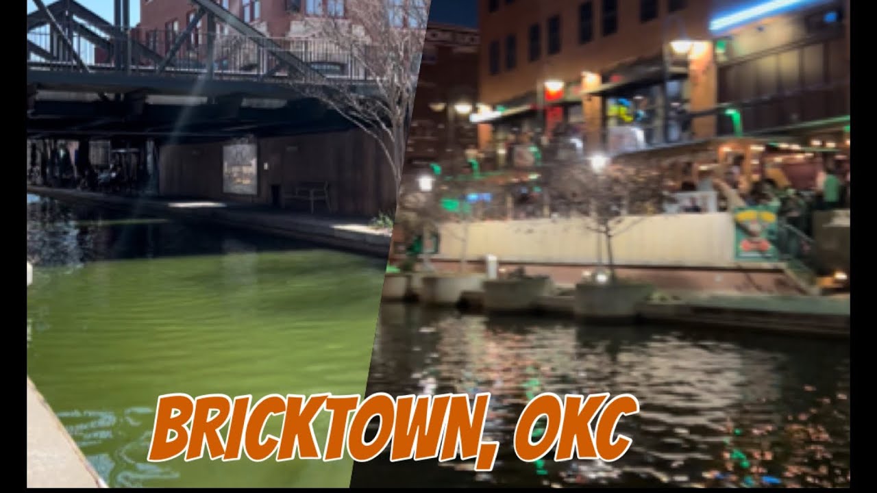 BRICKTOWN OKLAHOMA CITY Canal WalkingTour + Night time view - YouTube
