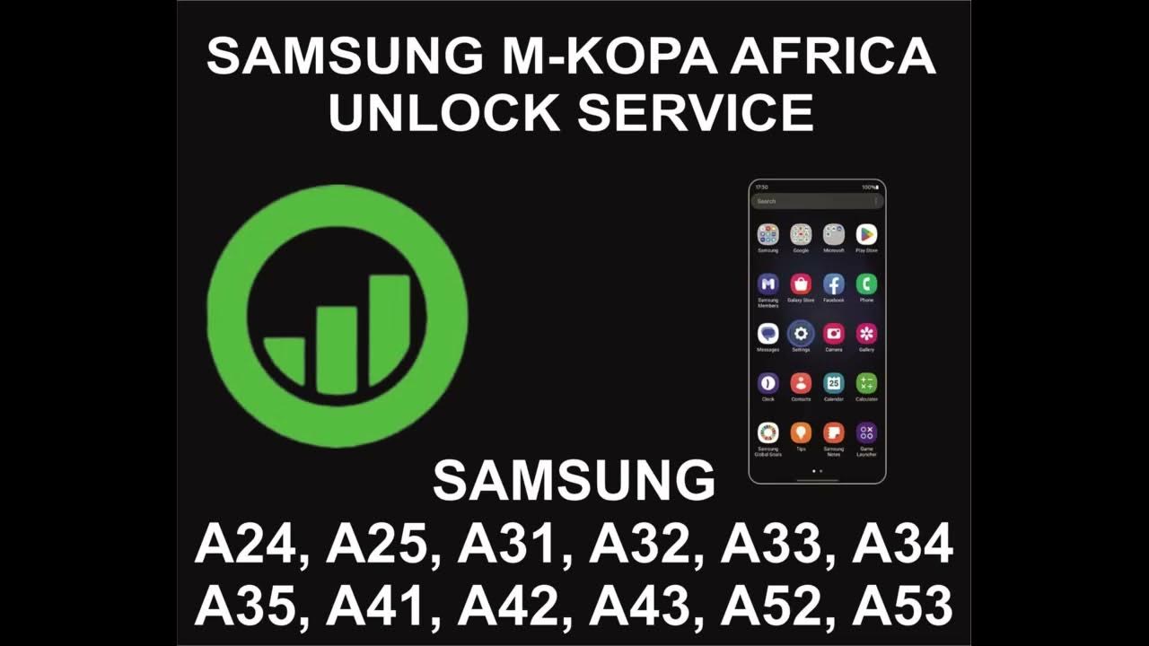 Samsung M Kopa Unlock Service, A33, A34, A41, A42, A43, A51, A52, A53, A54 - YouTube