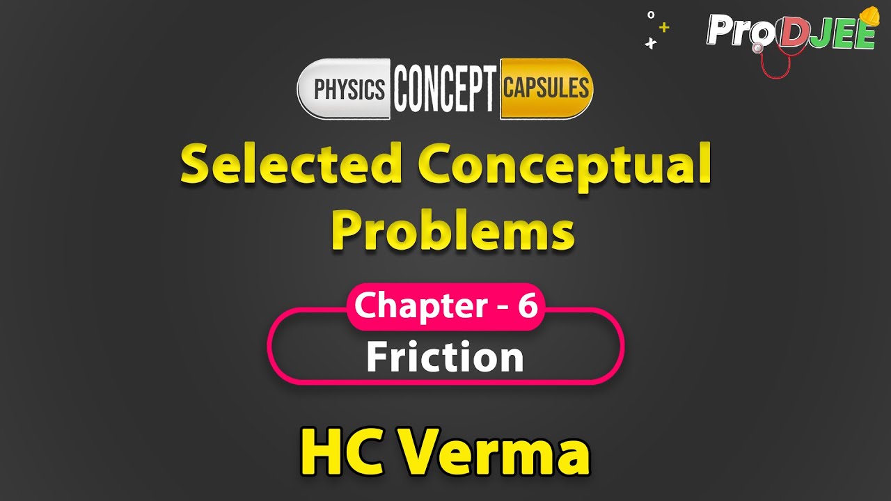 HCV Selected Conceptual Questions| Chapter 6 Friction - YouTube