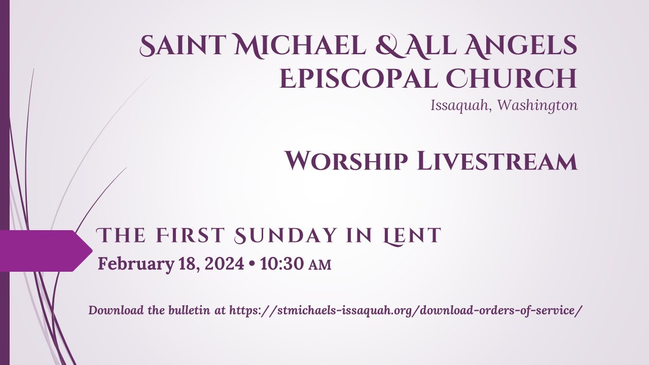 The First Sunday in Lent: Feb. 18, 2024, 10:30 AM - YouTube
