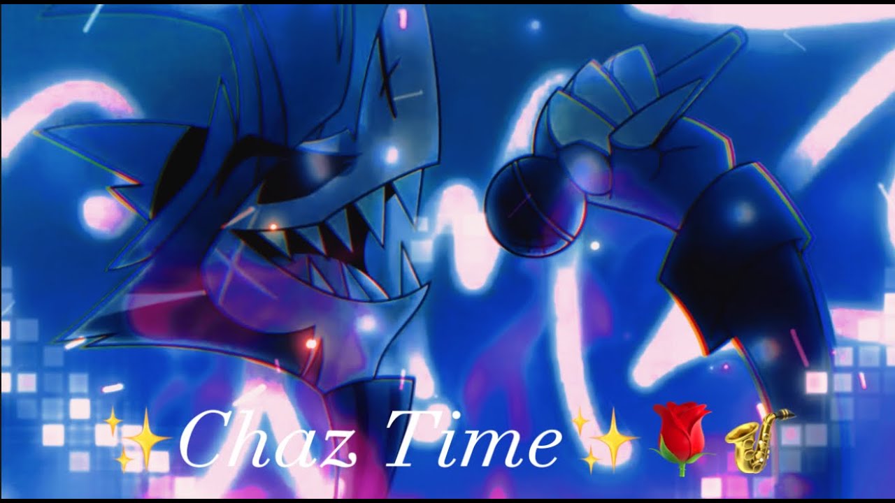 HELLUVA BOSS | Chaz Time Sped Up+Extended *REMAKE* - YouTube