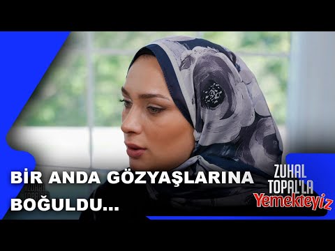Zehra'nın Ağlaması Masada Şaşkınlık Yarattı | Zuhal Topal'la Yemekteyiz 868. Bölüm | 17.09.2025
