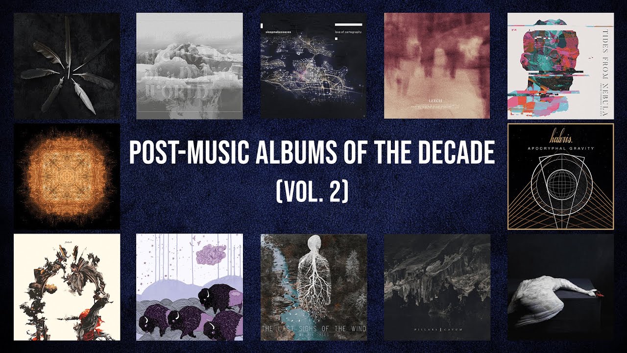 Post-Music Albums of the Decade [Vol. 2] - YouTube