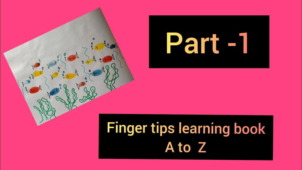 FINGER TIPS ART (PART-1) - YouTube