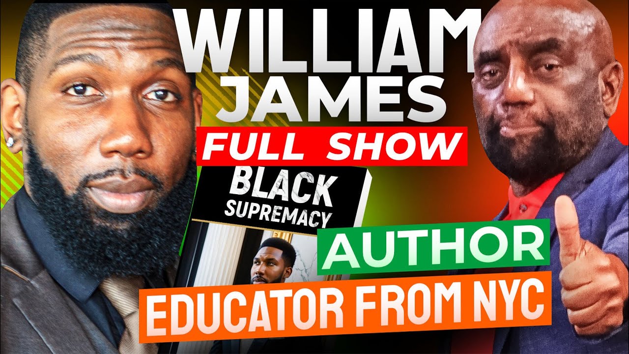 'Black Supremacy' Author Dr. William James Joins Jesse! (Ep. 340) - YouTube