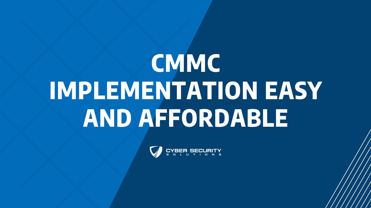 CMMC implementation Easy and Affordable - YouTube