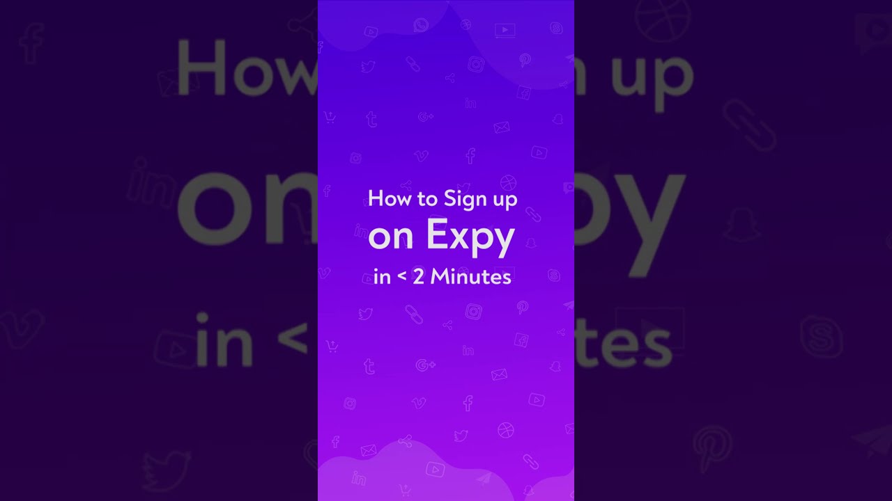 How to Sign up on Expy in less than 2 Minutes | Getting Started with ...