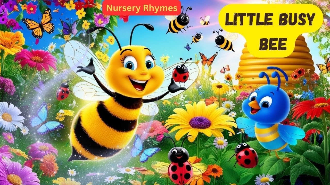 Little Busy Bee | New Nursery Rhymes for Kids, Poems for Children - YouTube