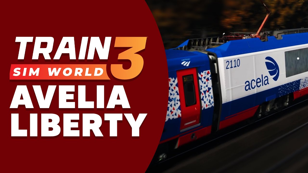 Amtrak Avelia Liberty (Train Sim World 3 - Livery Review) - YouTube