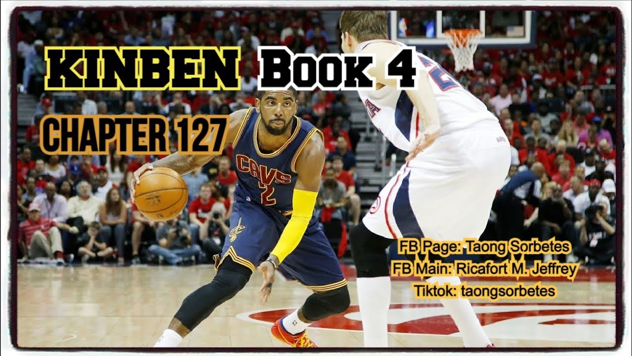KINBEN BOOK 4 | CHAPTER 127 - YouTube