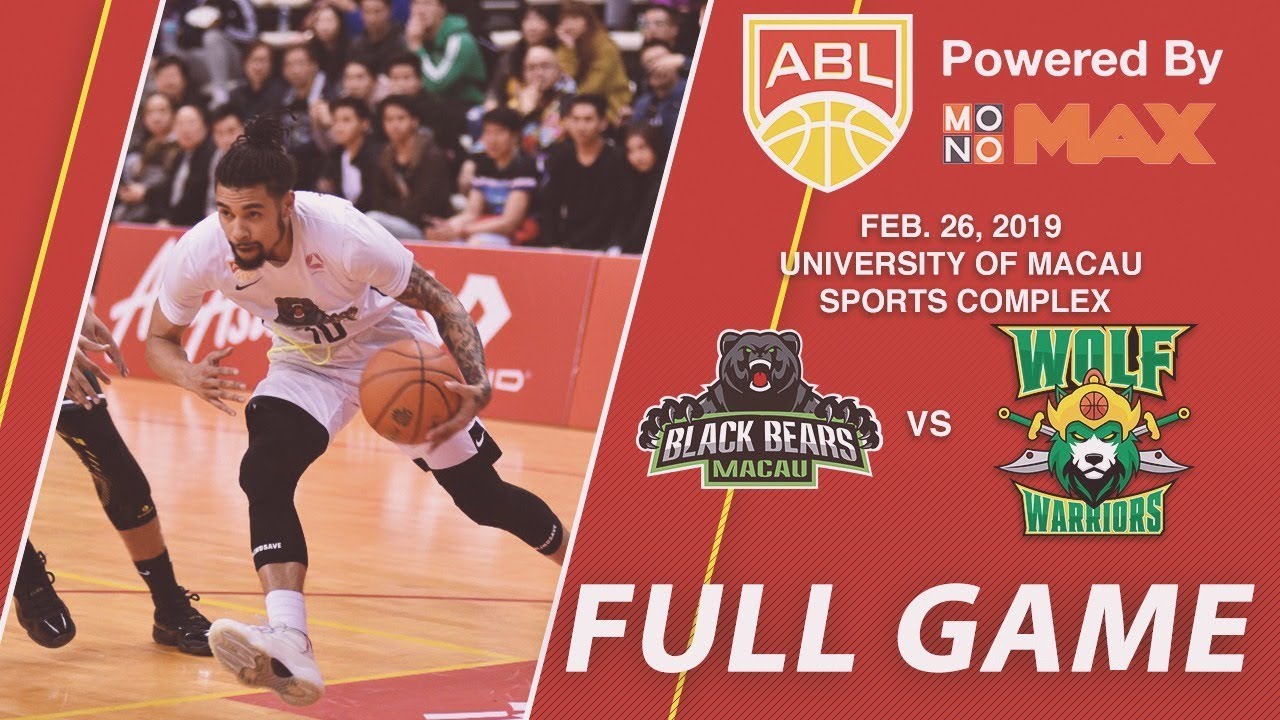Macau Black Bears vs Wolf Warriors | FULL GAME | 2018-2019 ASEAN ...