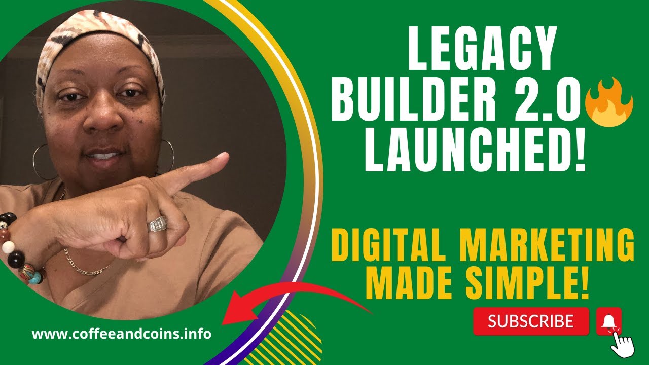 Legacy Builder Program 2.0 2025 LAUNCH Digital Marketing Program - YouTube