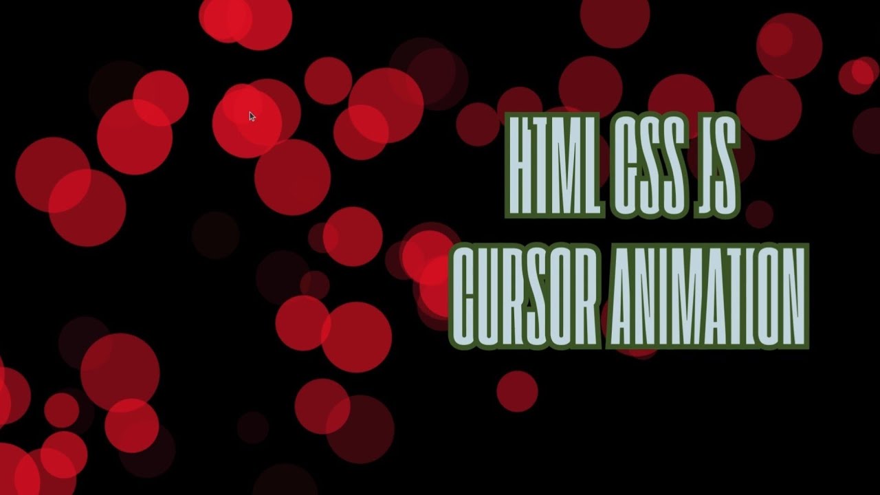 Cursor Animation Javascript And Css Youtube 7421