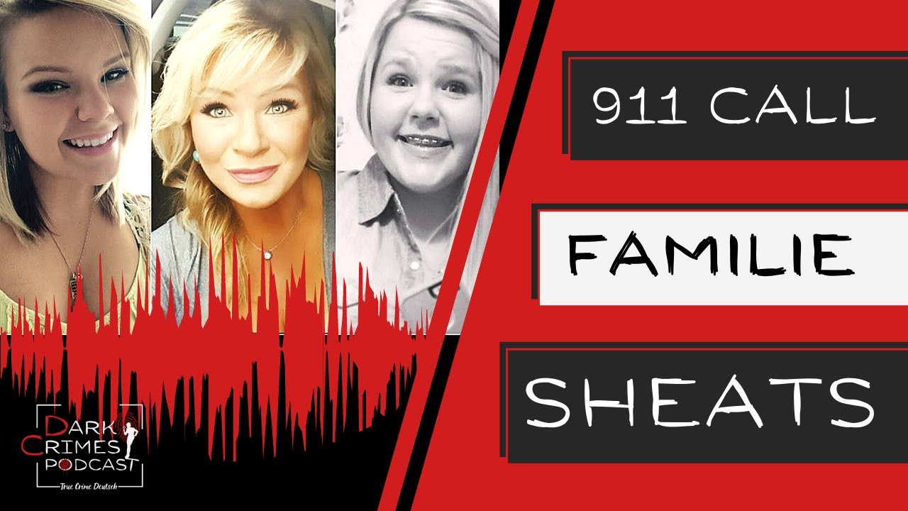 True Crime Deutsch | 911 Call | Taylor & Madison Sheats - YouTube